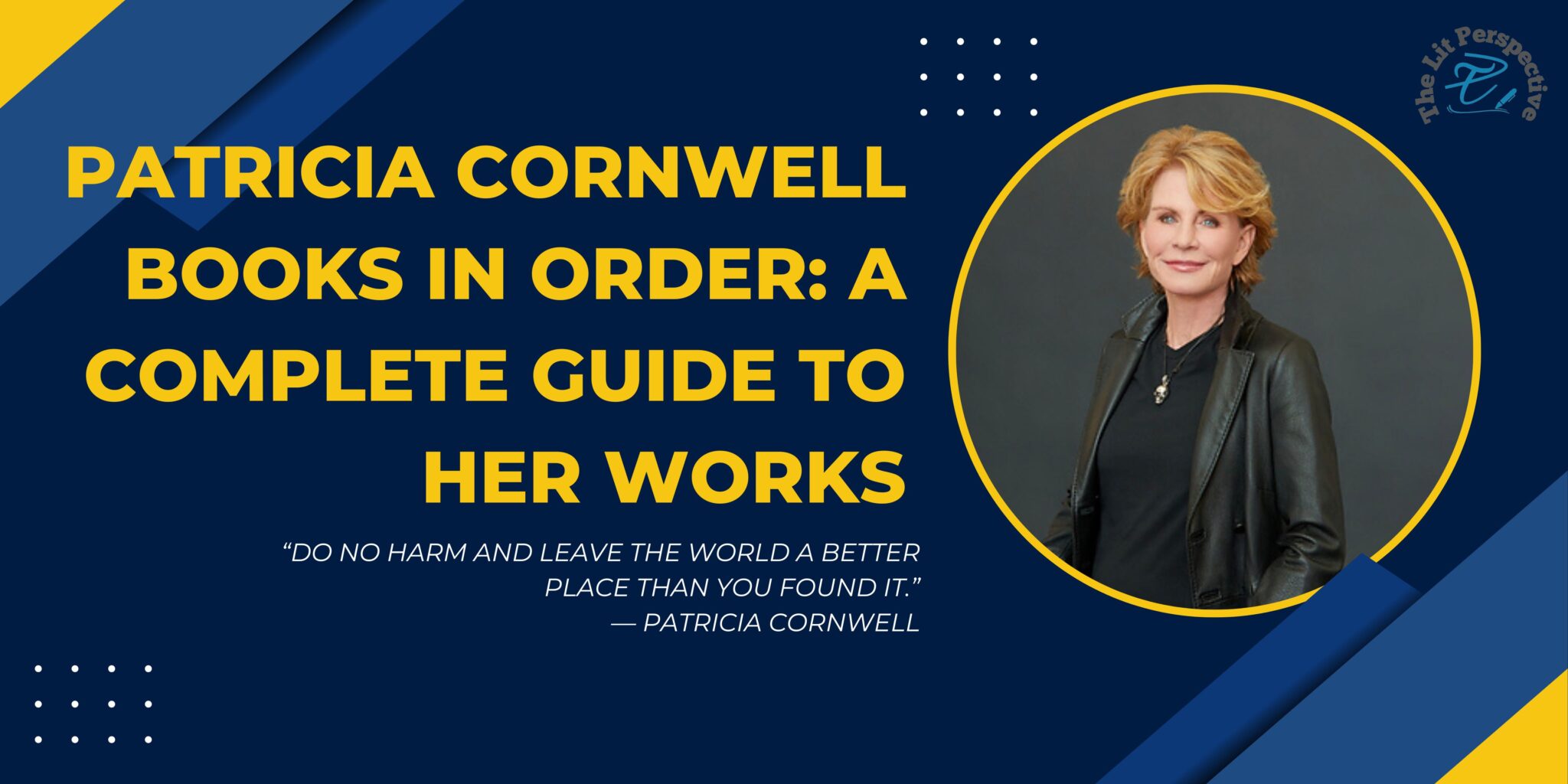 Patricia Cornwell Books in Order: A Complete Guide to Her Works - TheLitPerspective