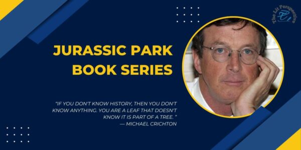 The Jurassic Park Book Series: A Comprehensive Guide 2025